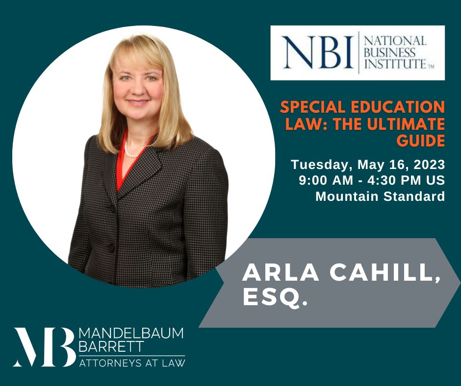 Arla Cahill to present NBI online seminar titled "Special Education Law: The Ultimate Guide ...