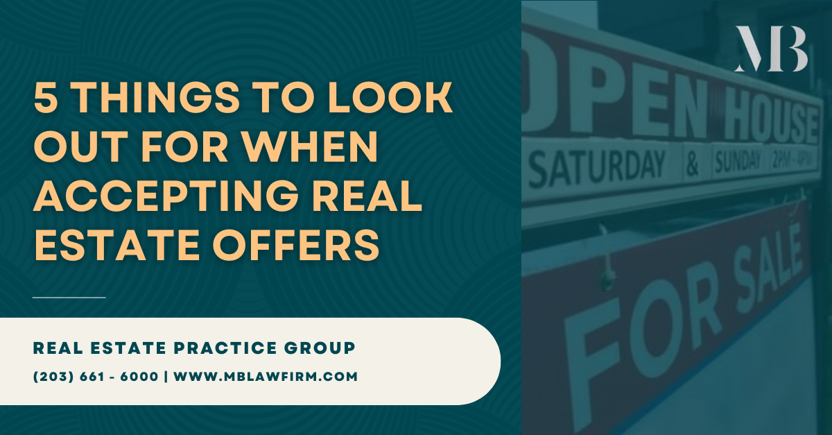 5 Things to Look Out for When Accepting Real Estate Offers - Mandelbaum ...