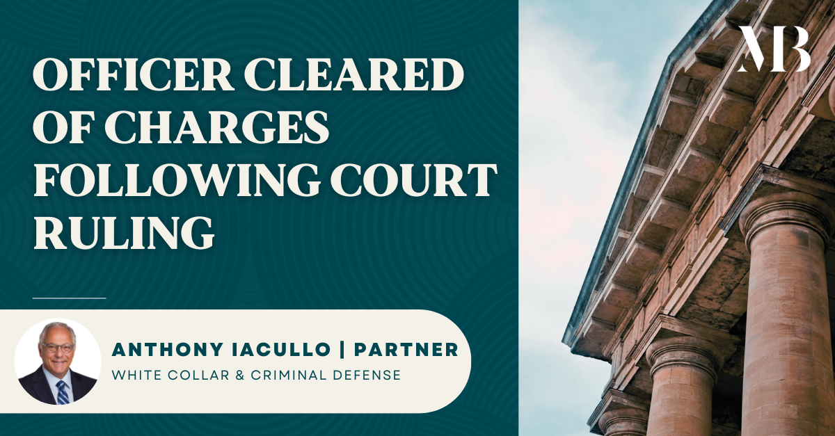 Charges Dismissed: Anthony Iacullo Secures Dismissal for Police Officer ...