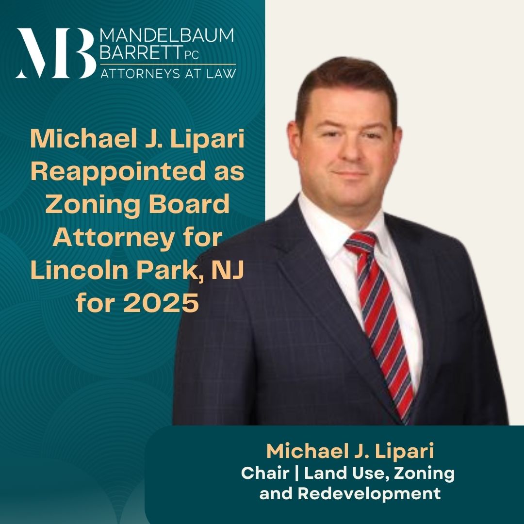 Michael J. Lipari Reappointed as Zoning Board Attorney for Lincoln Park ...