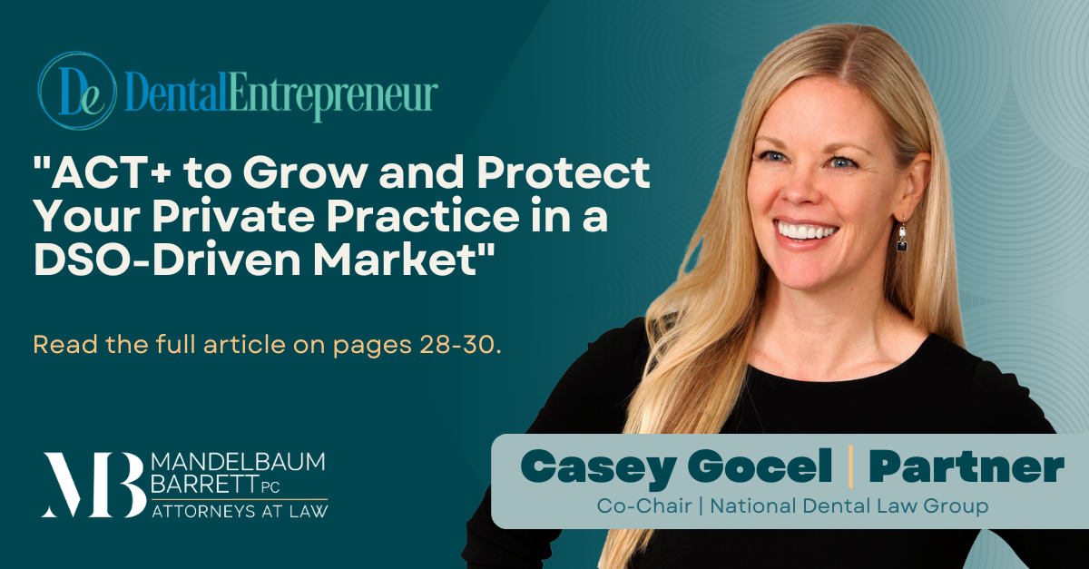 Casey Gocel Shares Key Strategies for Private Practitioners in Dental ...